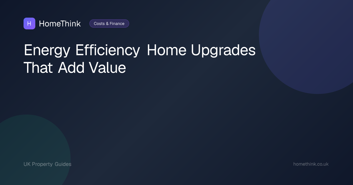 Energy Efficiency Home Upgrades That Add Value | HomeThink