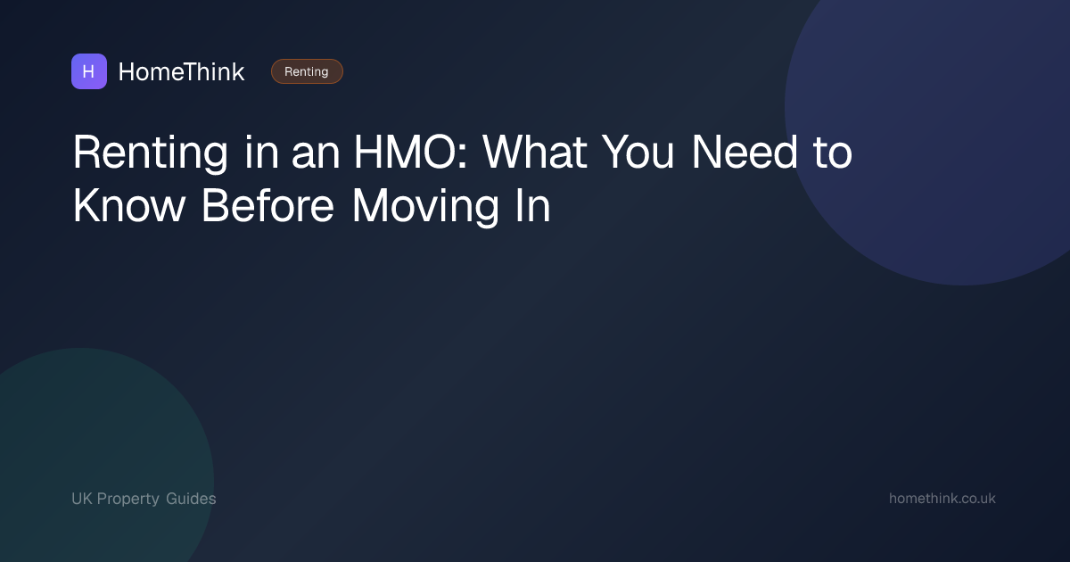 Renting in an HMO: What You Need to Know Before Moving In | HomeThink